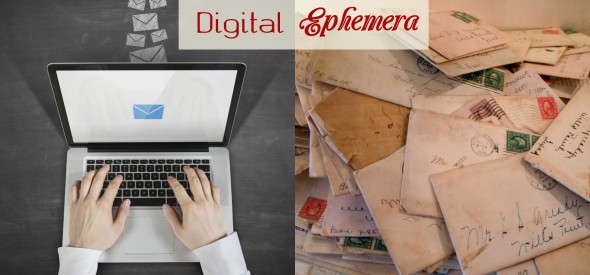 Digital Ephemera - Ephemera Society of America