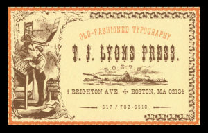 Ephemera Society of America | TJ Lyons, Boston’s Old-Timey Printer
